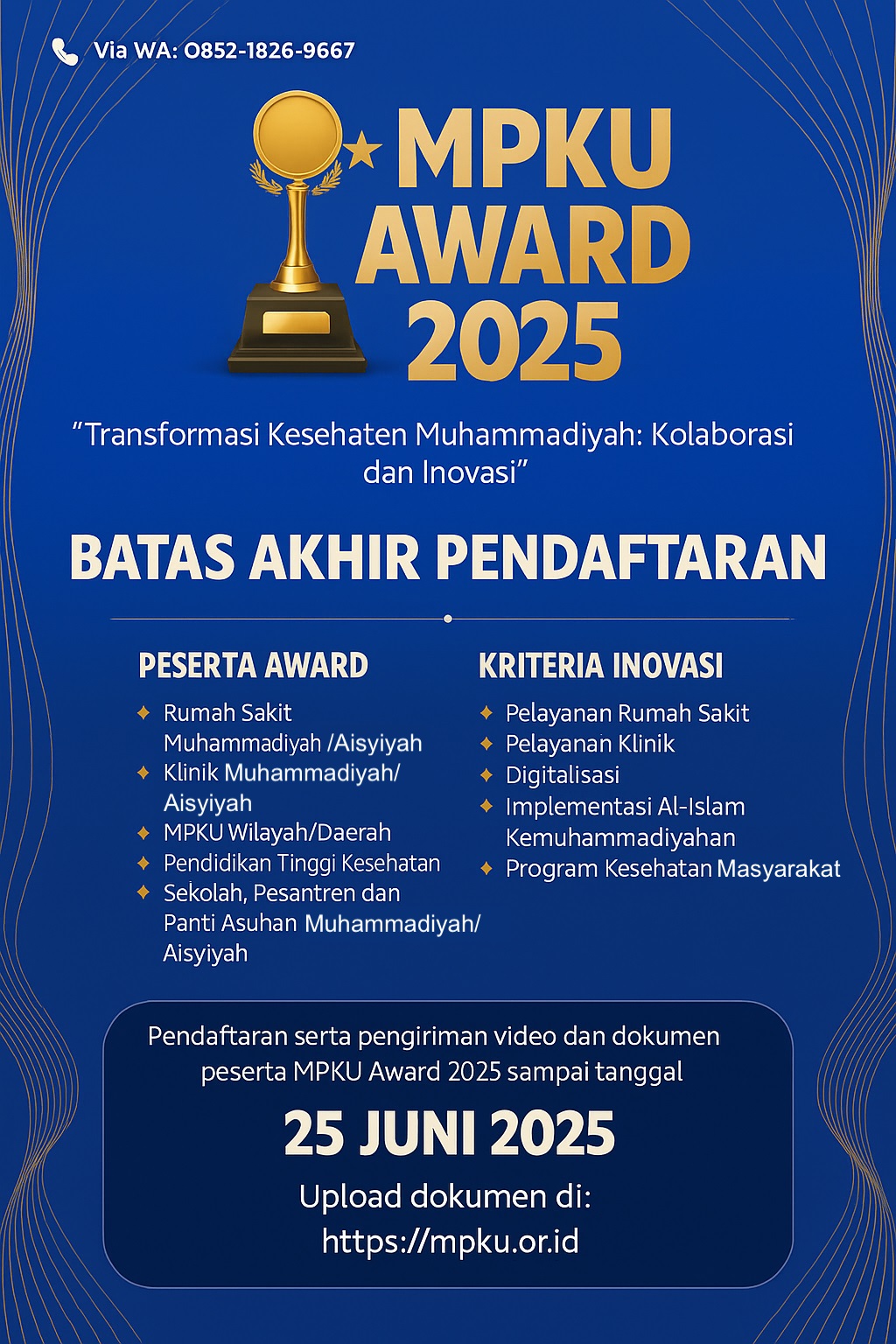Pengumuman Pendaftaran MPKU Award diperpanjang sampai 25 Juni 2025 ...